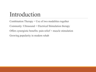 Combination_Therapy_Seminar_Electrotherpay | PPTX