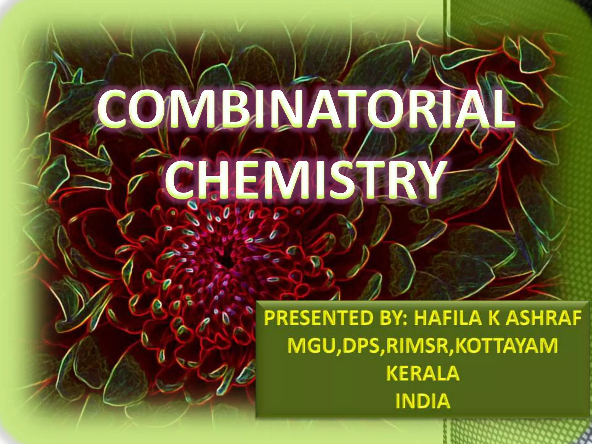 Combinatorial chemistry | PPTX