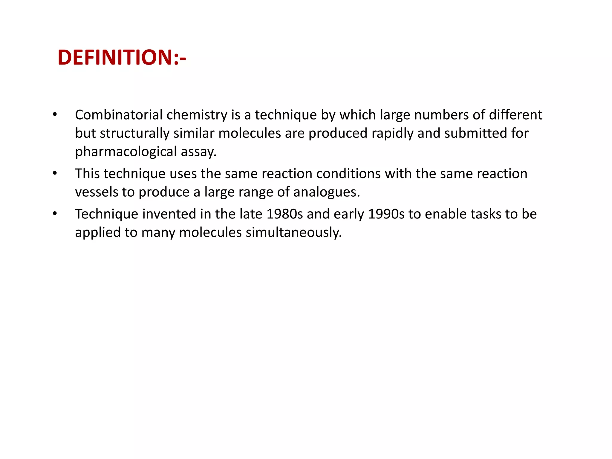 Combinatorial chemistry. in drug discovery | PPTX | Chemistry | Science