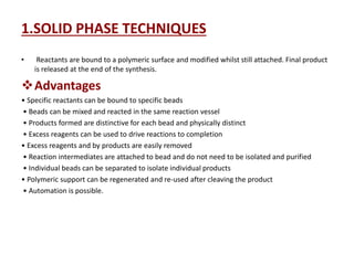 Combinatorial chemistry. in drug discovery | PPTX