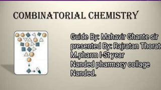 Topic - Combinatorial chemistry Subject-PDD | PPT