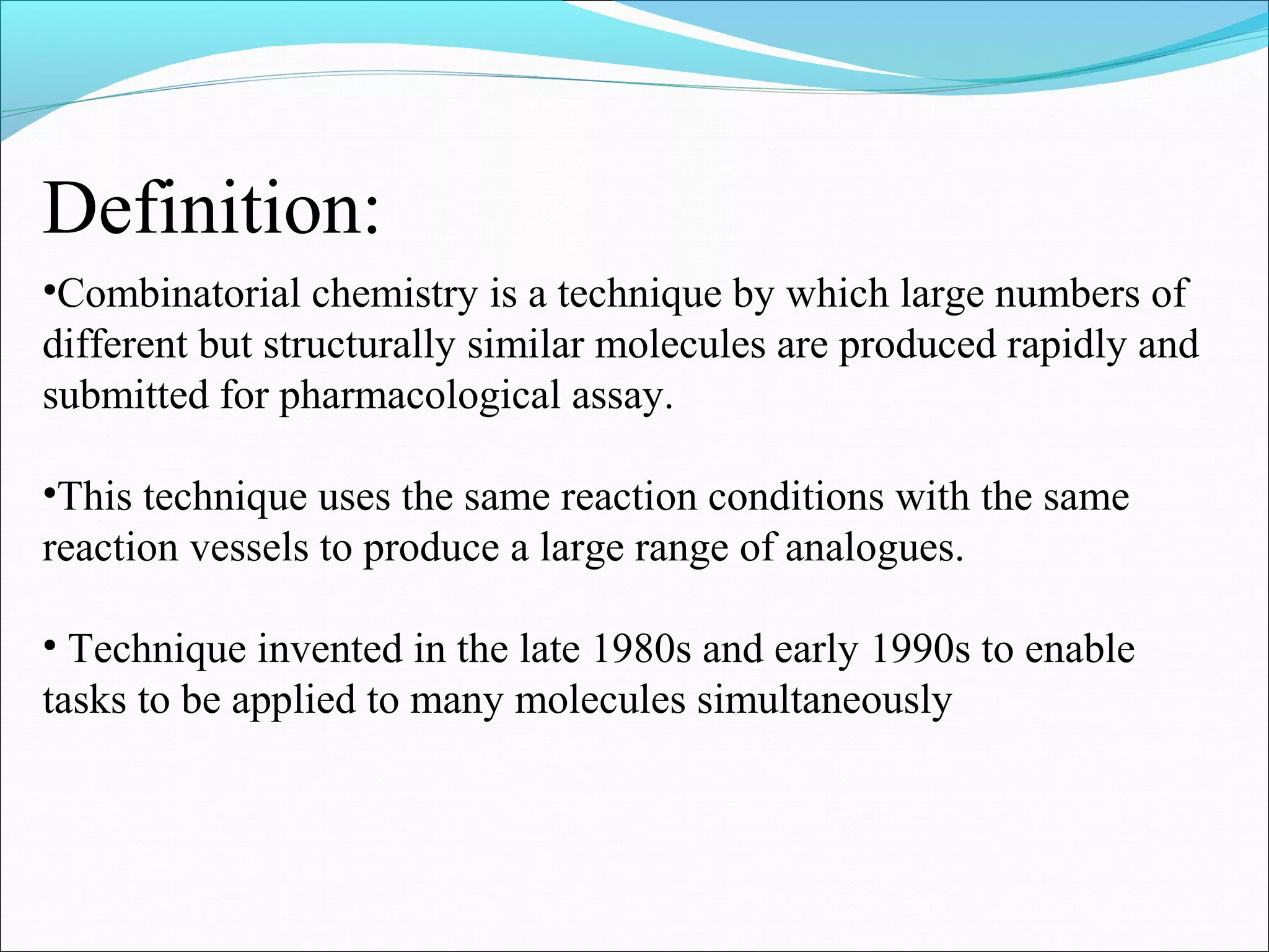 Combinatorial chemistry | PPT