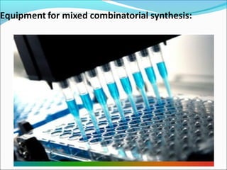 Combinatorial chemistry | PPT