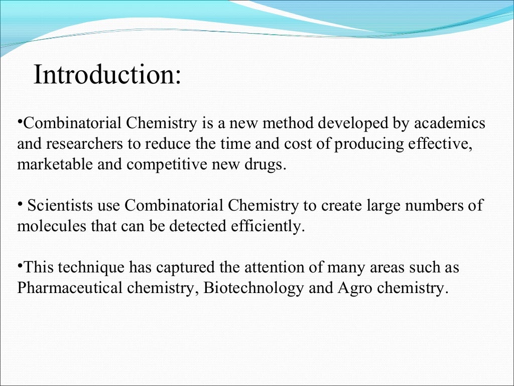 Combinatorial Chemistry