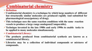Combinatorial Chemistry presentation by dixhu raj dixit.pptx