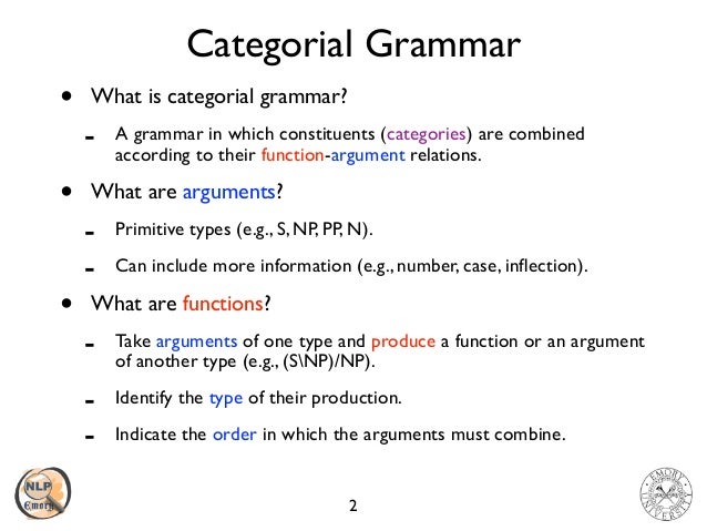 CS571: Combinatory Categorial Grammar