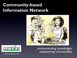 Community based Information Network for Disaster Risk Reduction | PPT