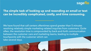 How To Create Better Customer Experiences with Sageflo Archiver | PDF