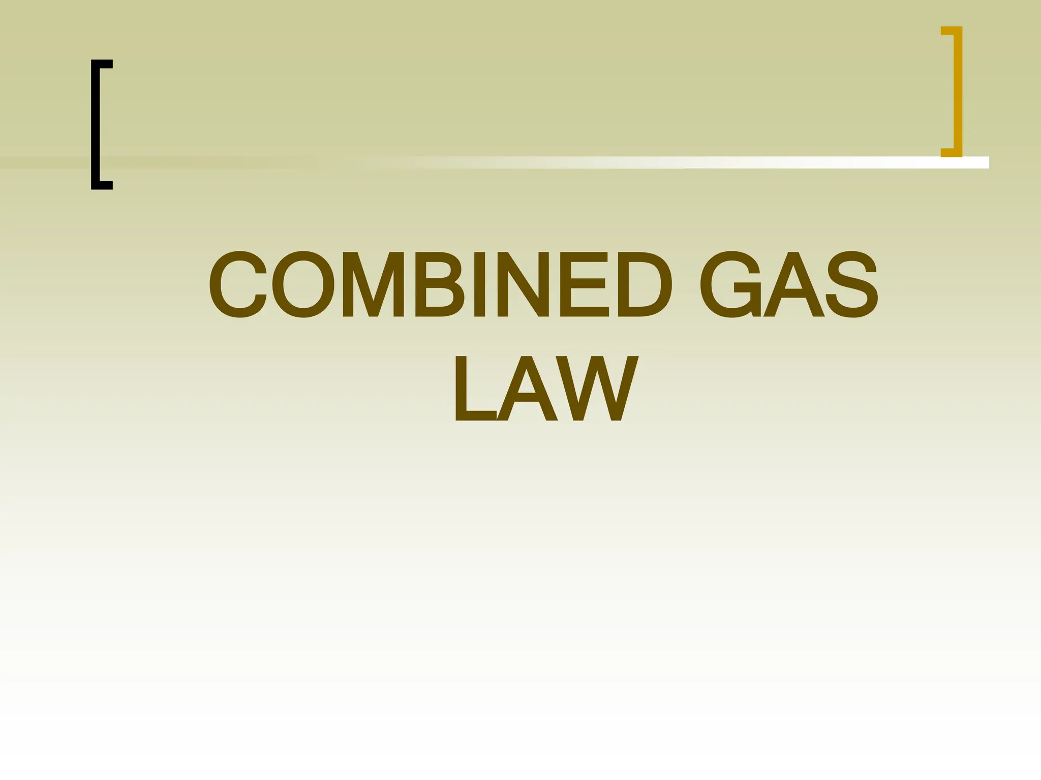 combined-gas-law-1.pptjsjsisujshsjsjjsjsjs | PPT