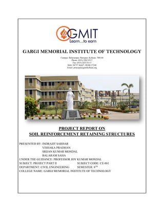 PROJECT REPORT ON SOIL REINFORCEMENT RETAINING STRUCTURES | PDF