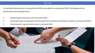 Combined COPA in SAP | PPTX