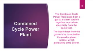 Combined Cycle Power Plant | PPTX | Power and Energy Industry | Industries