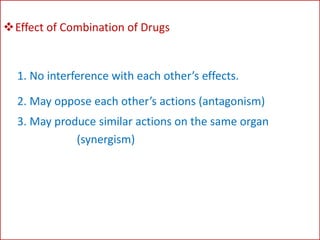 Combined effects of drugs | PPTX