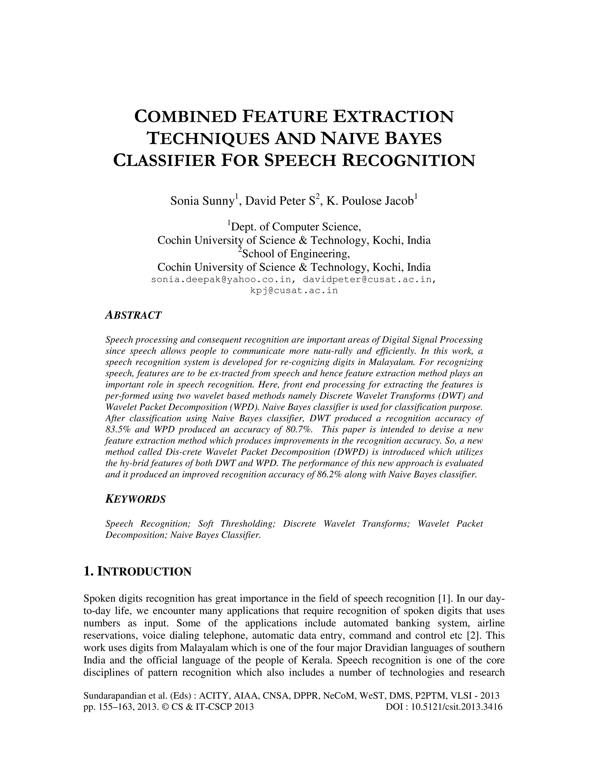 Combined Feature Extraction Techniques And Naive Bayes Classifier For