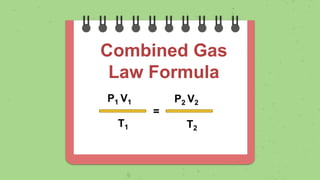 Combined gas law | PPTX | Chemistry | Science