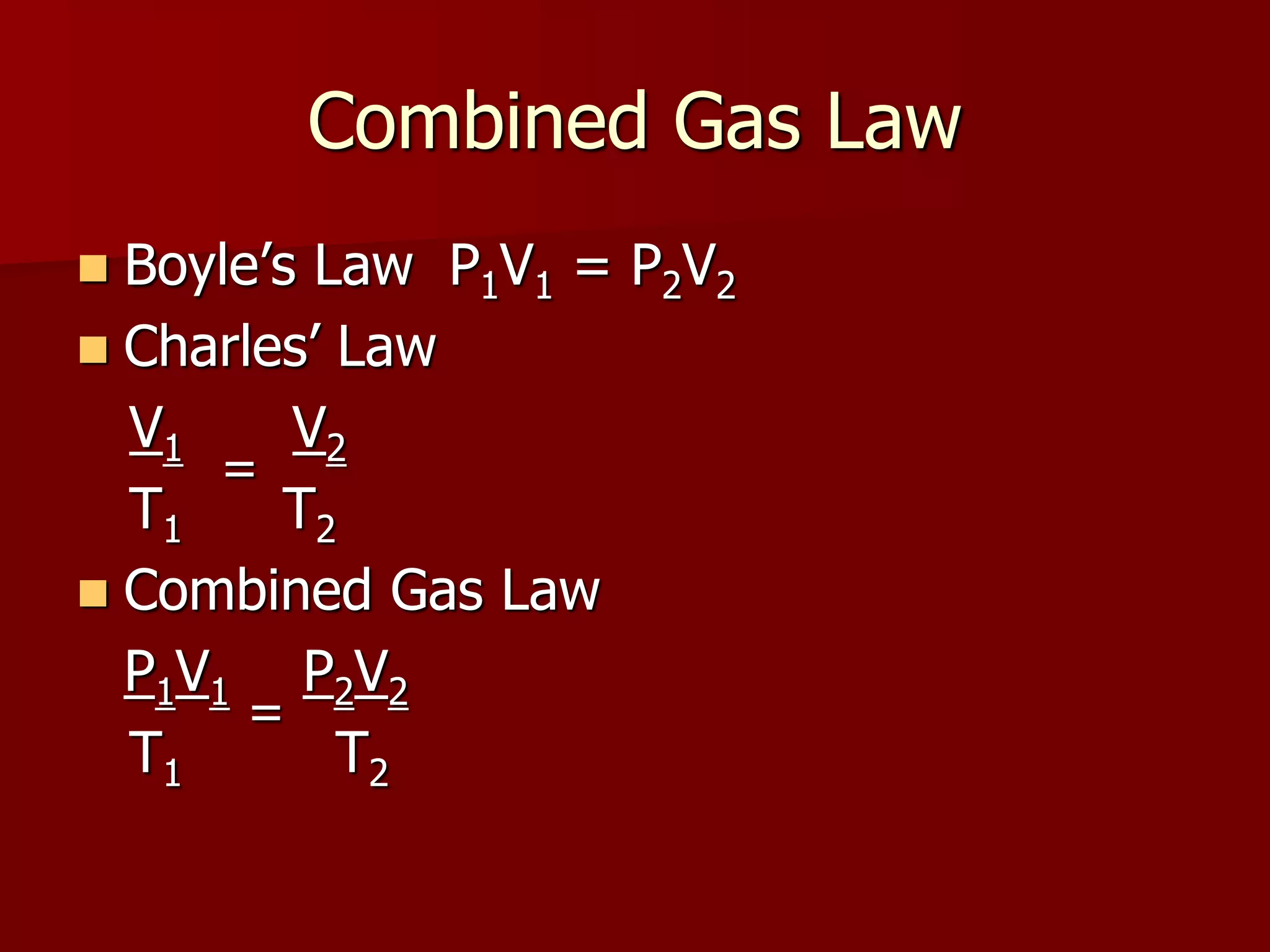 Combined Gas Laws.pptx