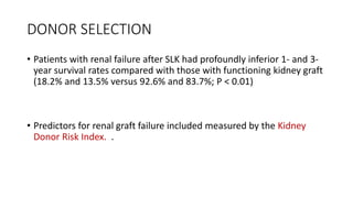 Combined liver and kidney transplant.pptx