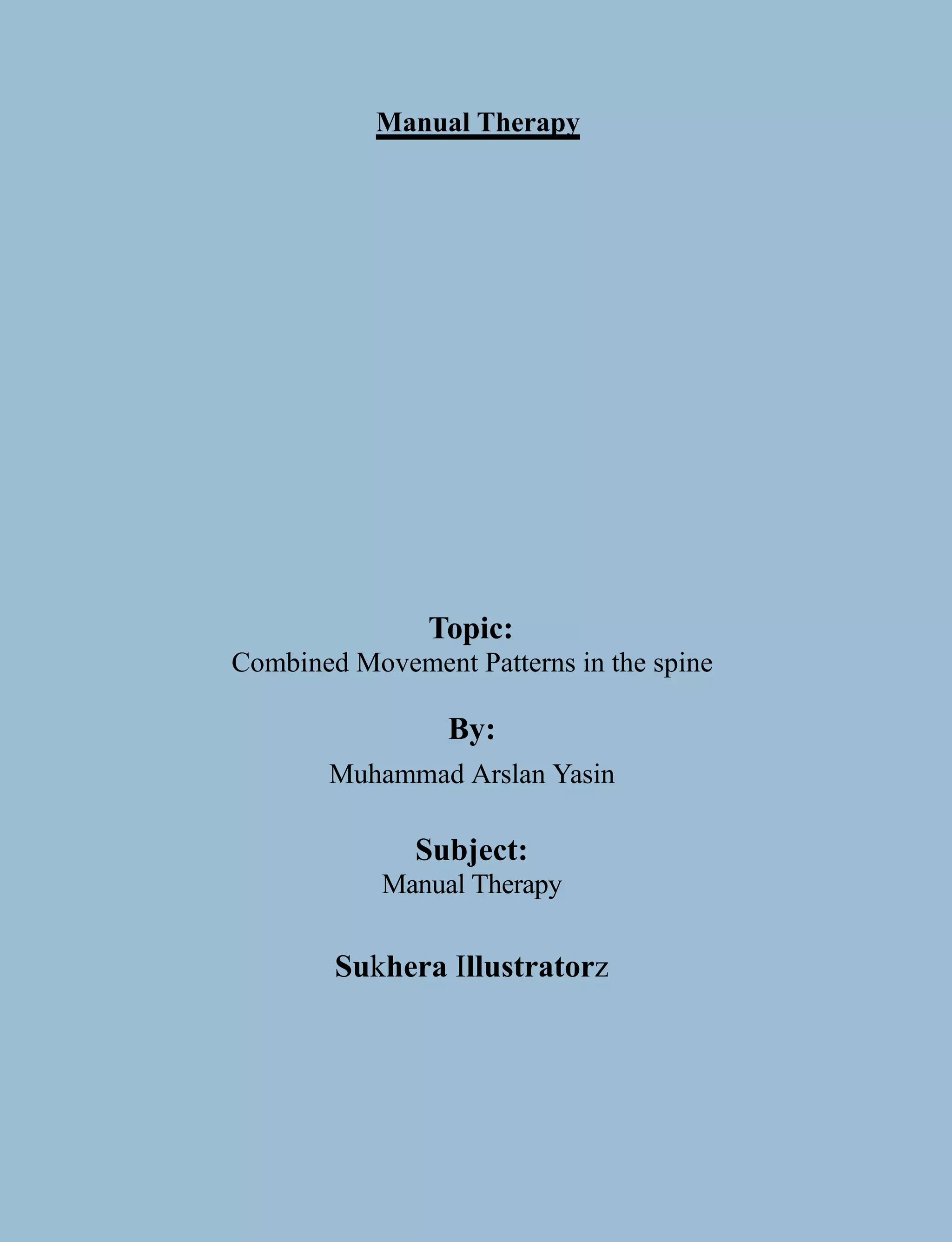 Combined movement patterns in the spine by muhammad arslan yasin ...