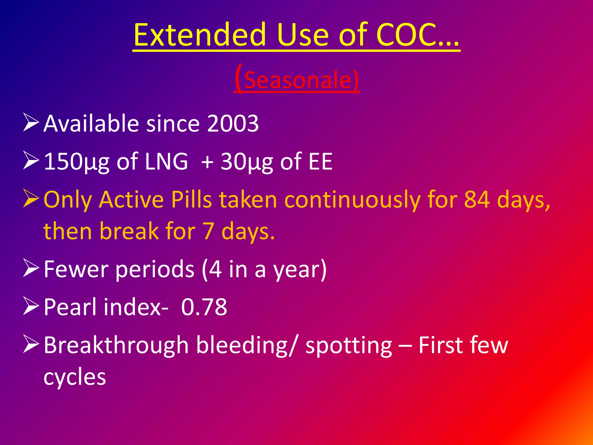 COMBINED ORAL CONTRACEPTIVE PILLS AND NEWER ADVANCES IN CONTRACEPTION ...
