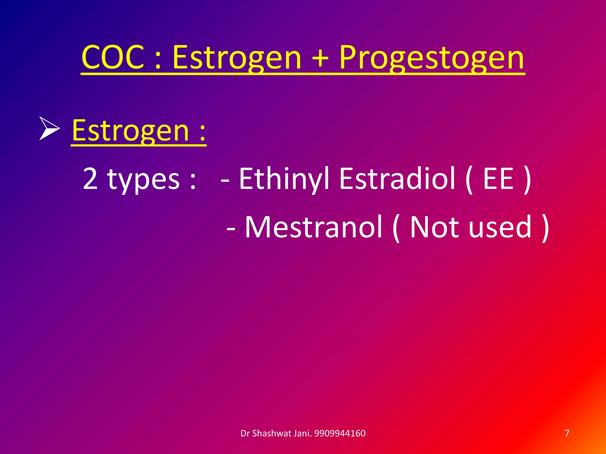 COMBINED ORAL CONTRACEPTIVE PILLS AND NEWER ADVANCES IN CONTRACEPTION ...