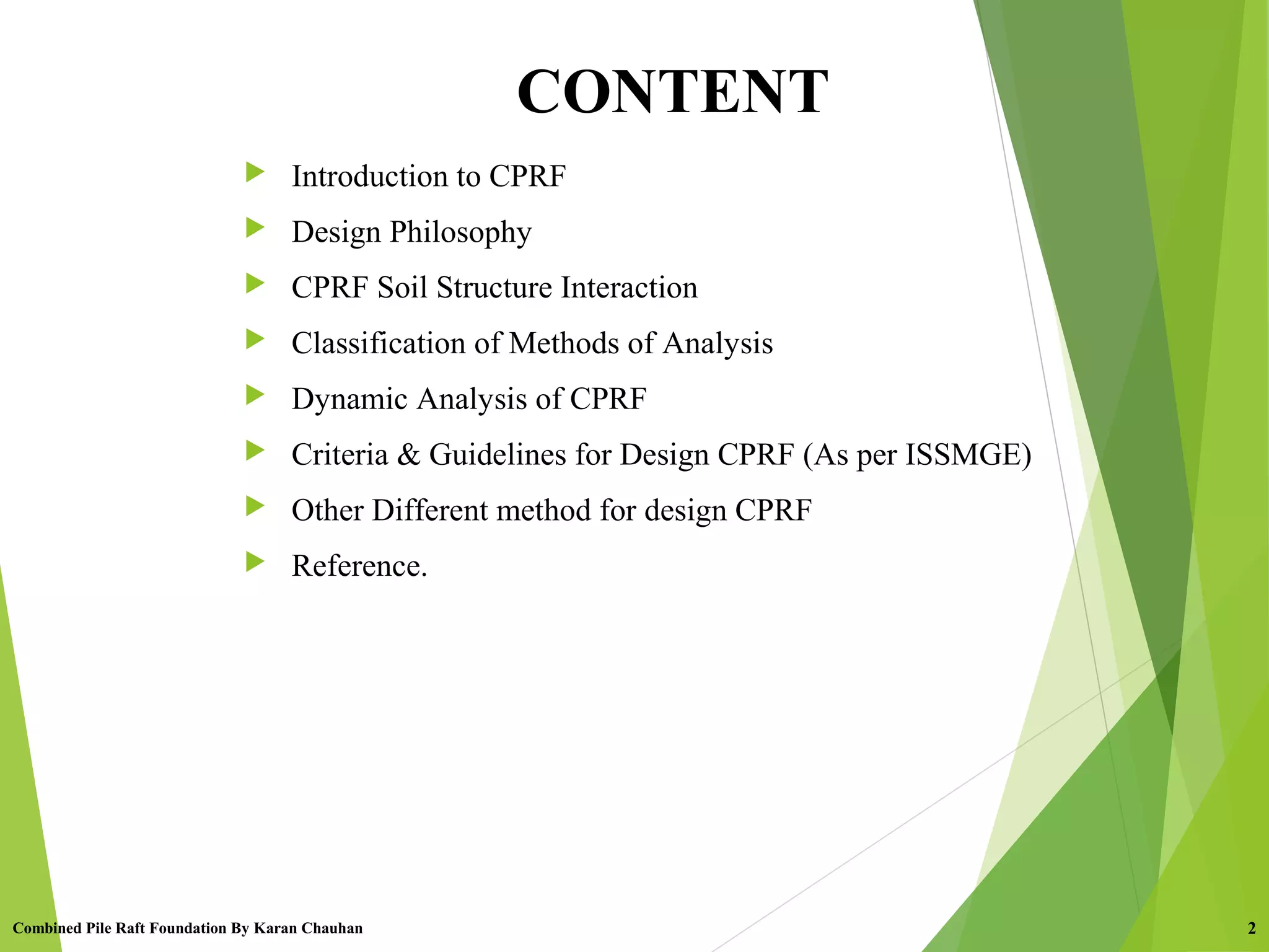 Combine piled raft foundation (cprf)_Er.Karan Chauhan | PPT