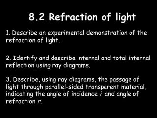 Combined sci p8 syllabus | PPT | Physics | Science