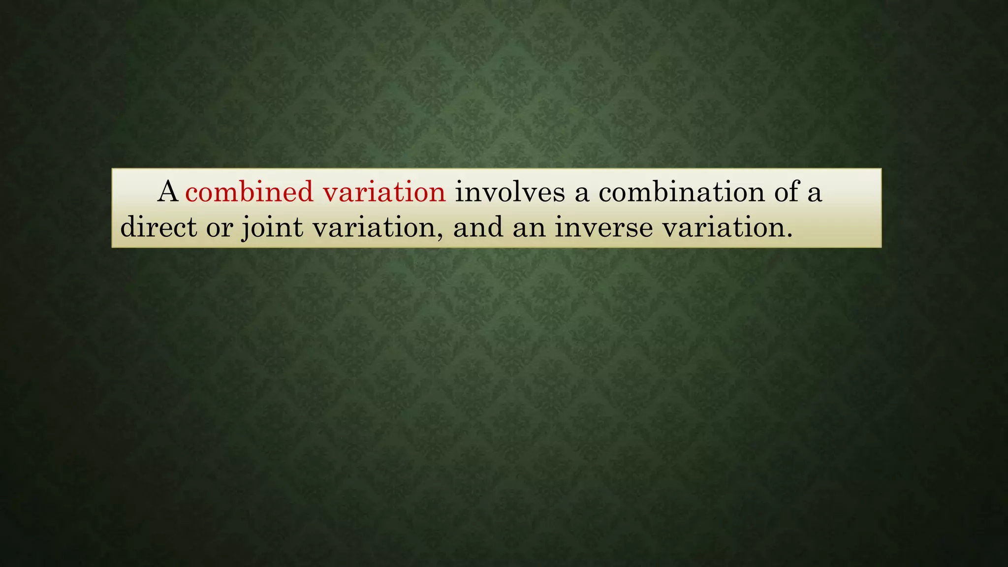 Combined variation | PPTX