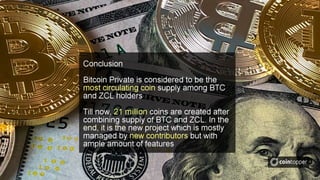 Bitcoin Private | PPT