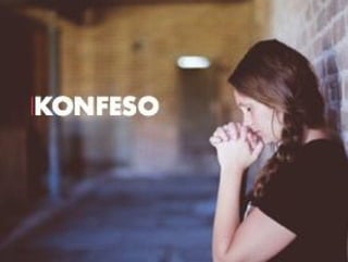 Konfesio | PPT