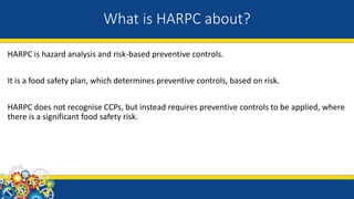 Combine Your HACCP & HARPC Plan | PPTX