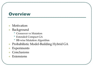 Combining Competent Crossover and Mutation Operators: A Probabilistic ...