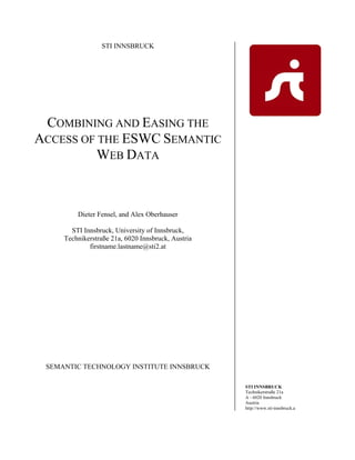 Combining and easing the access of the eswc semantic web data 0 | PDF