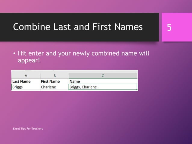 Combining and splitting names | PPT