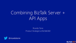 Combining biz talk server + api apps | PPTX | Internet | Computing
