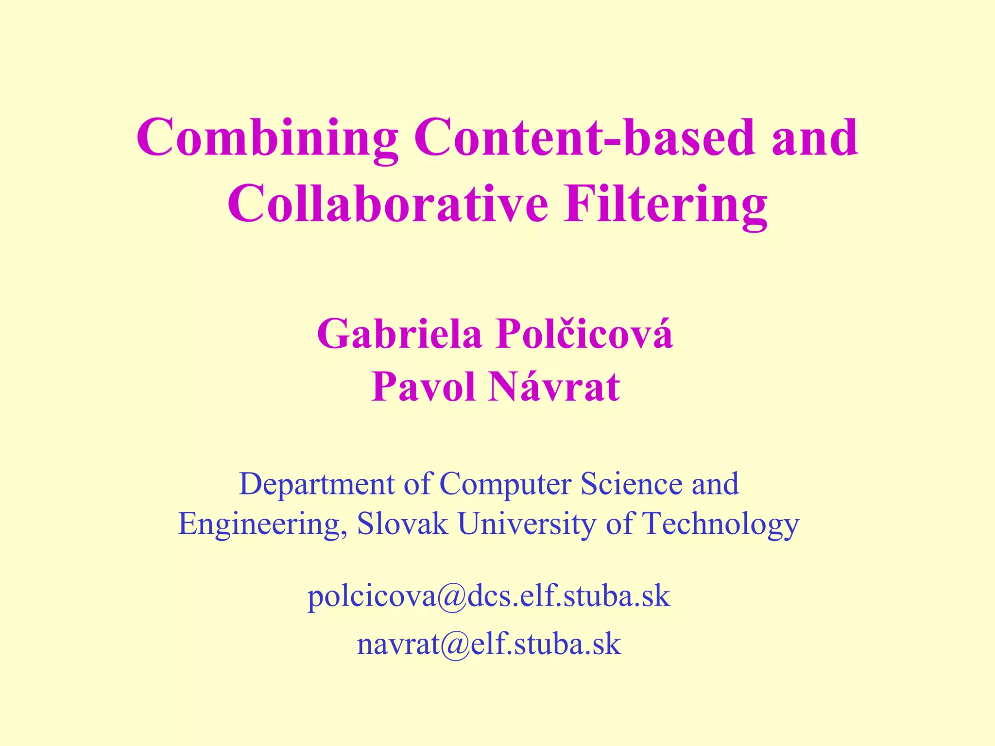 Combining Content Based And Collaborative Filtering Ppt
