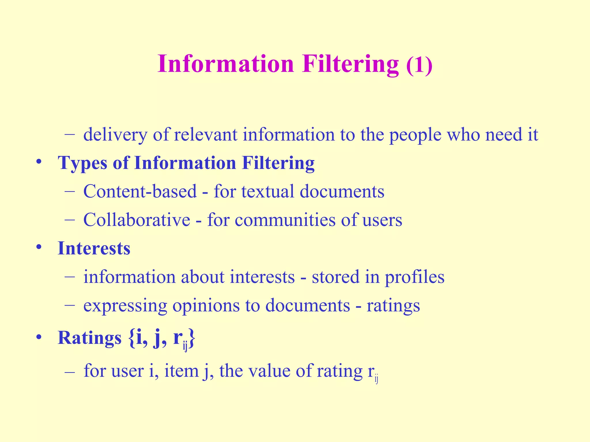 Combining content based and collaborative filtering | PPT