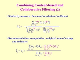 Combining content based and collaborative filtering | PPT