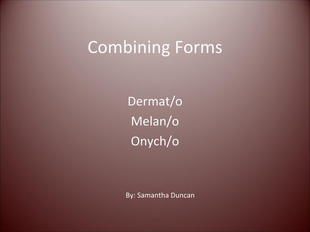 Combining Forms | PPT