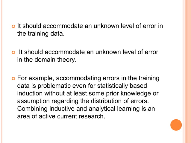 Combining inductive and analytical learning | PPTX