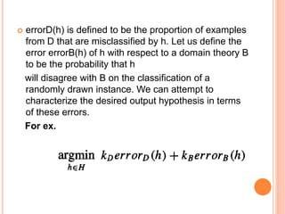 Combining inductive and analytical learning | PPTX