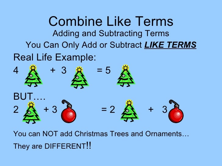 Combining like terms