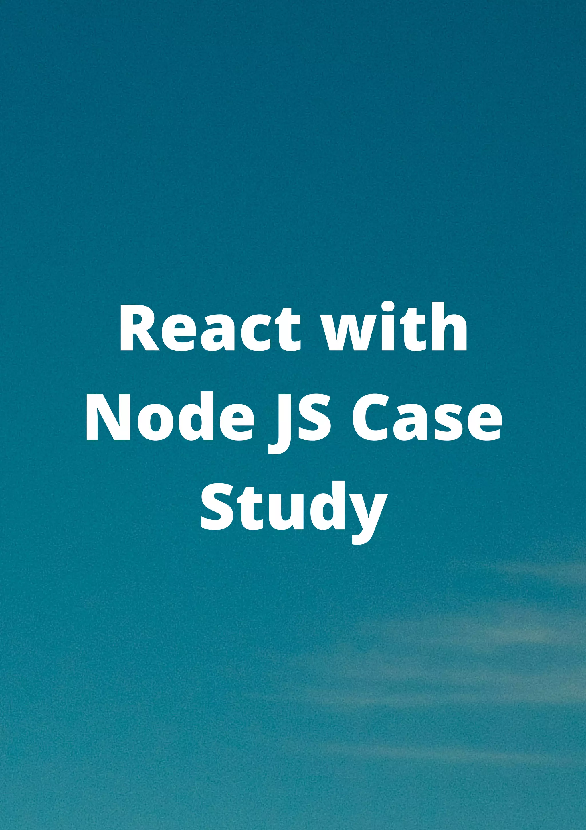 Combining React With Node Js To Develop Successful Full Stack Web