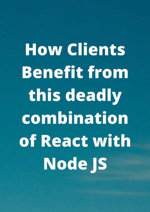 Combining React With Node Js To Develop Successful Full Stack Web 6145