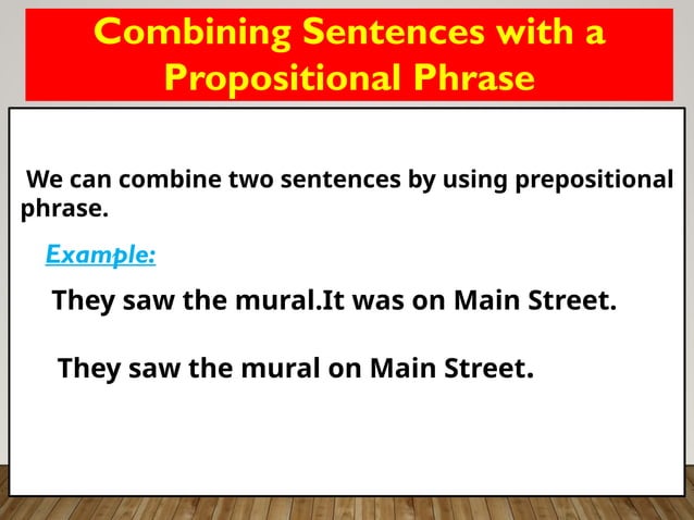 Combining Sentences . grammar power point | PPT