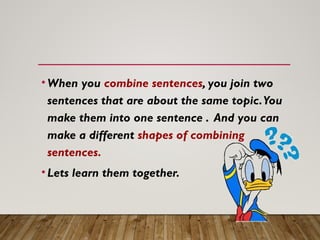 Combining Sentences . grammar power point | PPT