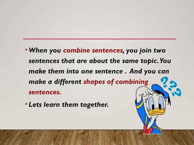 Combining Sentences . grammar power point | PPT