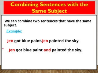 Combining Sentences . grammar power point | PPT
