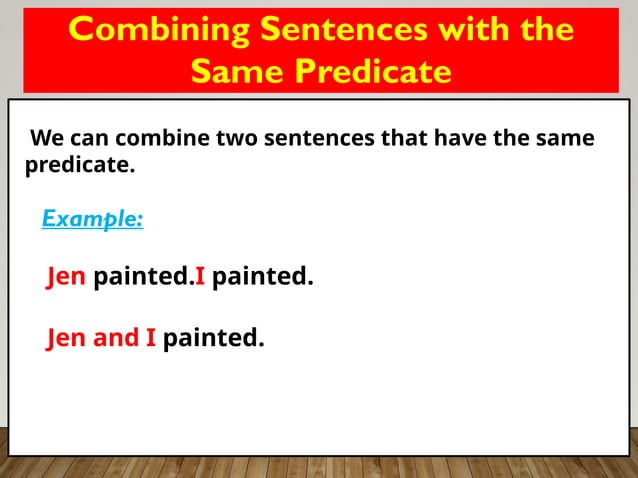 Combining Sentences . grammar power point | PPT
