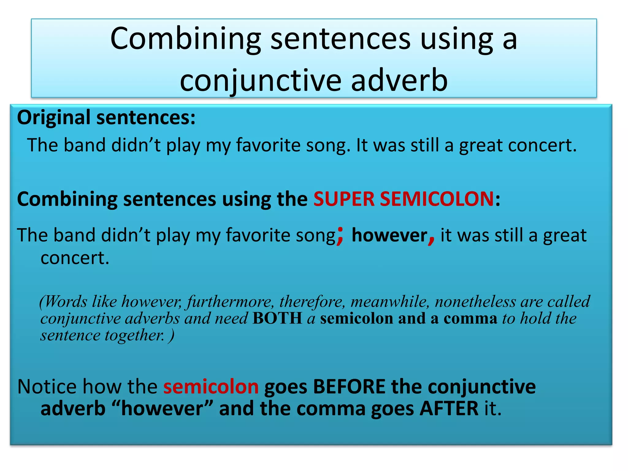 Combining sentences with semicolons and commas | PPTX