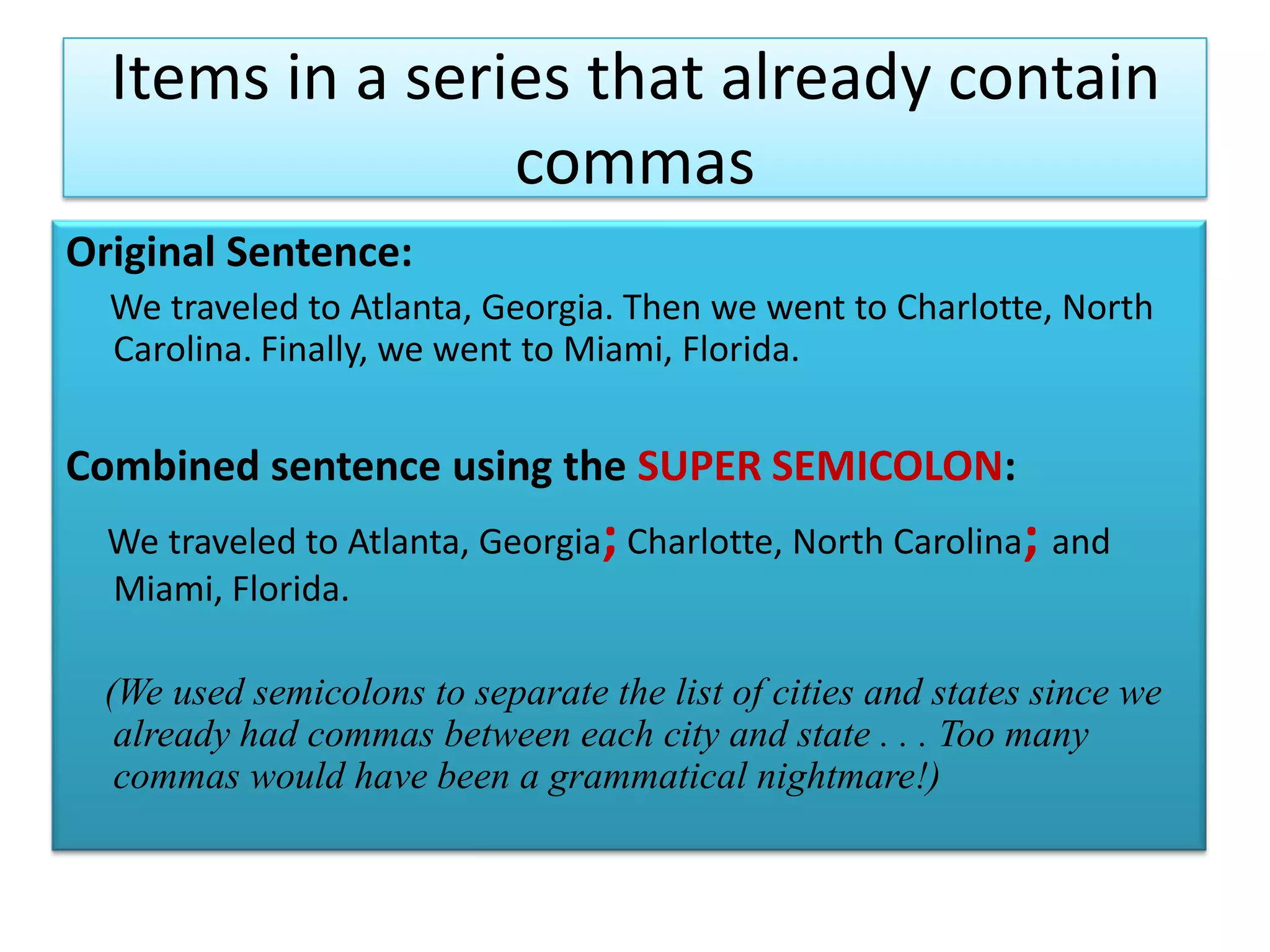 Combining sentences with semicolons and commas | PPTX